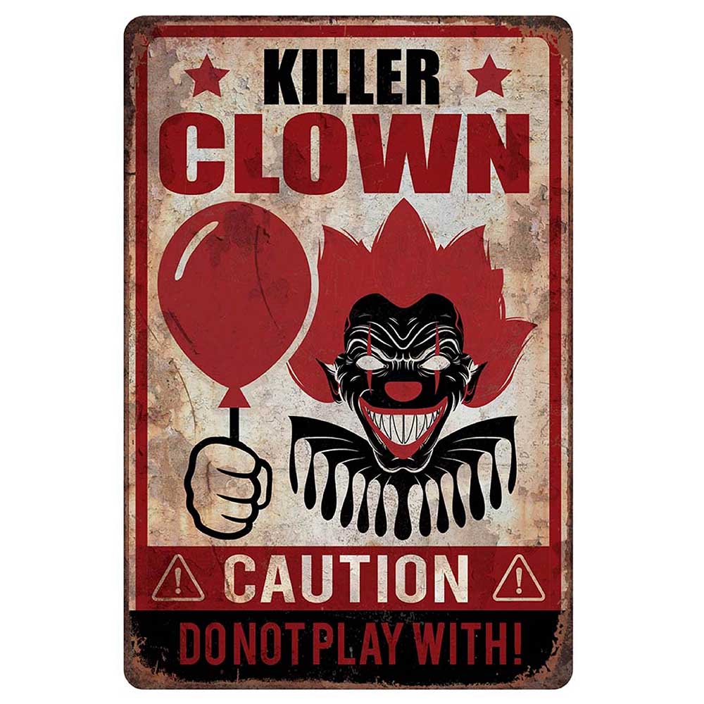 Fiestas Guirca - Killer Clown Sign