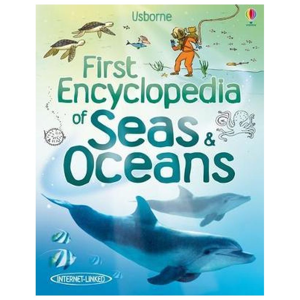Buy Usborne Books - First Encyclopedia Of Seas & Oceans in UAE | Mumzworld
