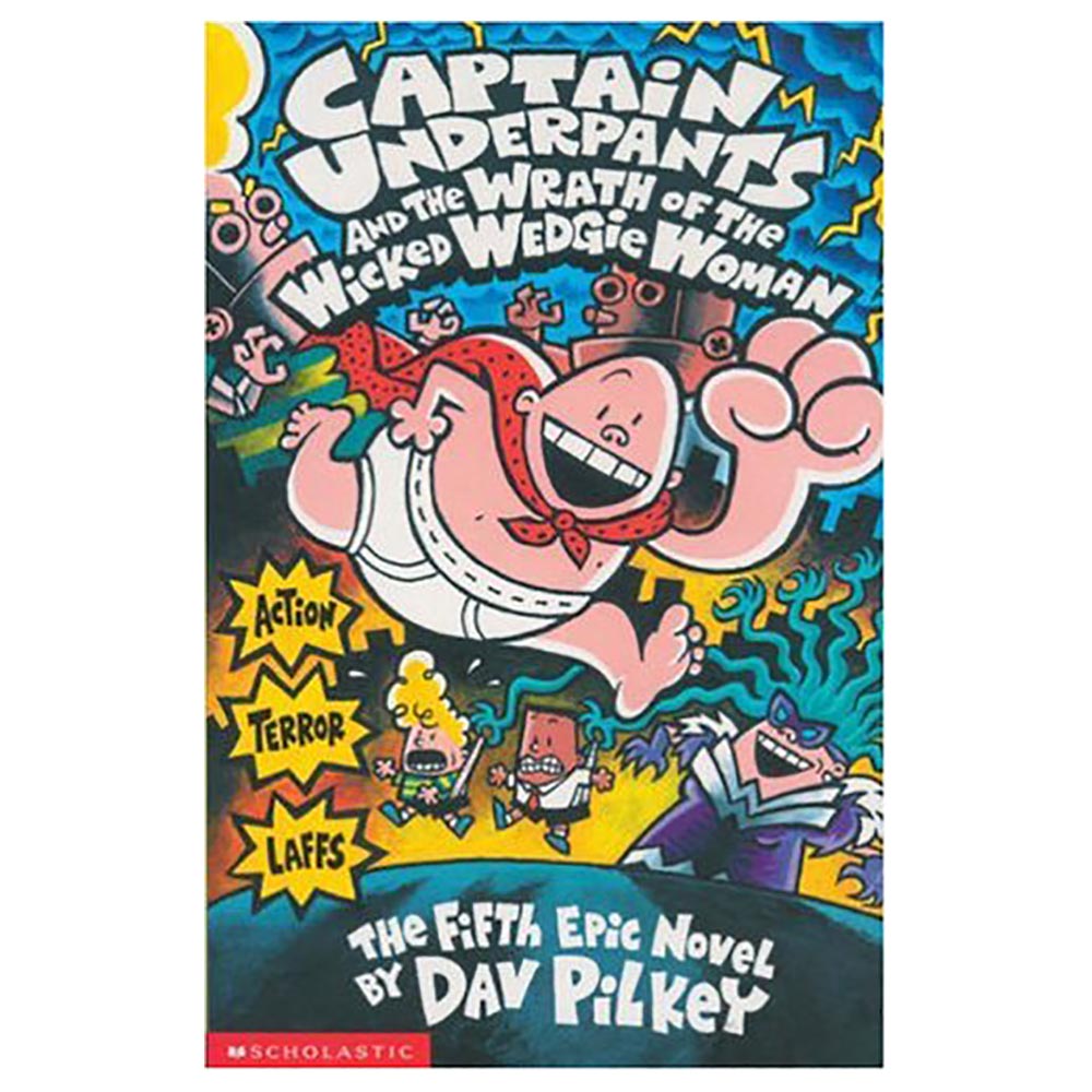 اشتري رواية Captain Underpants And The Wrath Of The Wicked Wedge Woman ...