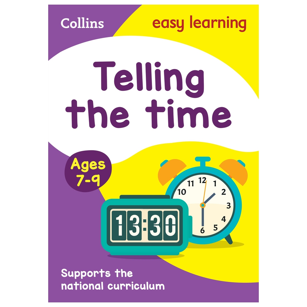 Buy Telling The Time Ages 7 9 Prepare For School With Easy Home ...