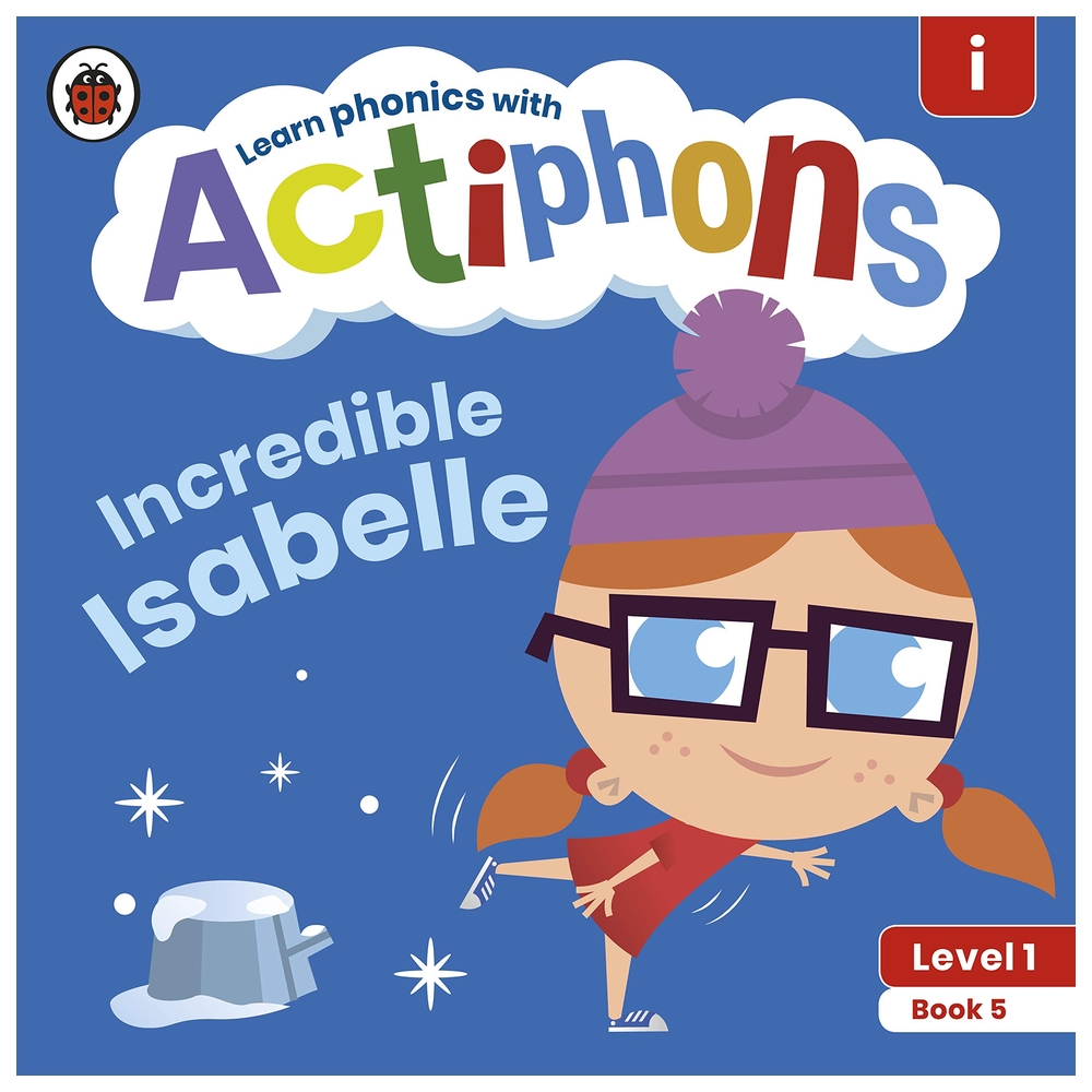 Buy Actiphons Level 1 Book 5 Incredible Isabelle: Learn Phonics And Get ...