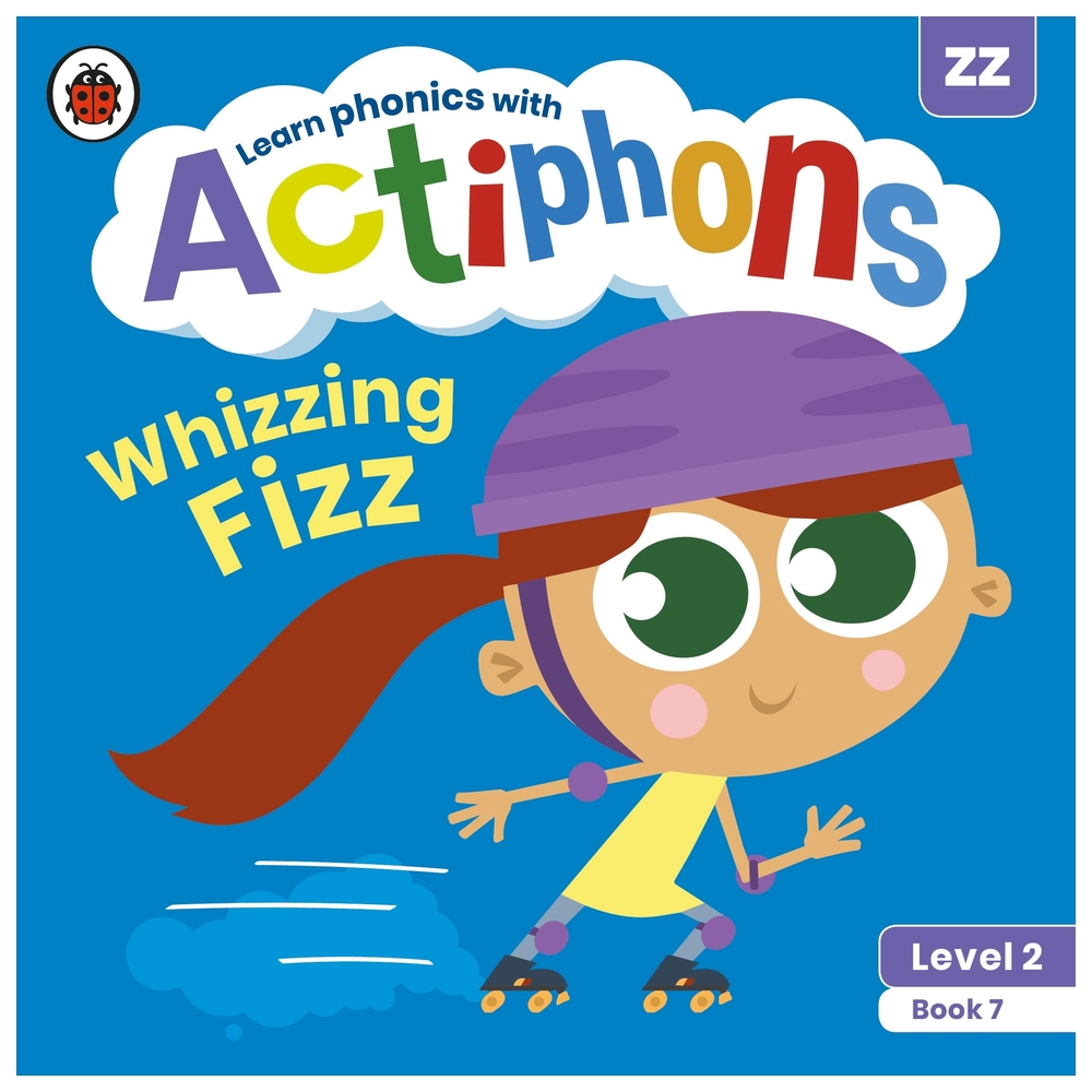 Actiphons Level 2 Book 7 Whizzing Fizz: Learn Phonics And Get Active ...
