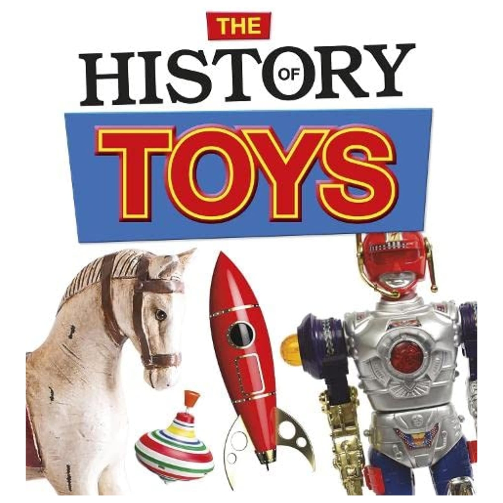 Buy The History Of Toys in UAE | Mumzworld