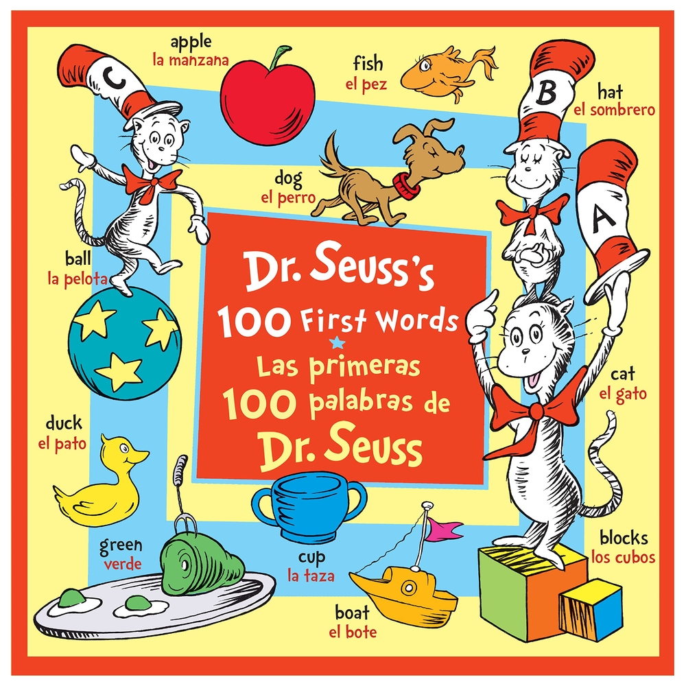 Dr. Seuss's 100 First Words/Las Primeras 100 Palabras De Dr. Seuss ...