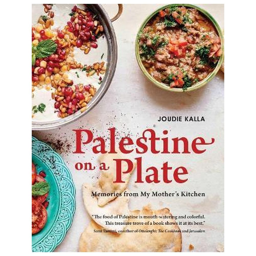 Buy Palestine On A Plate: Memories from My Mother's Kitchen in UAE ...