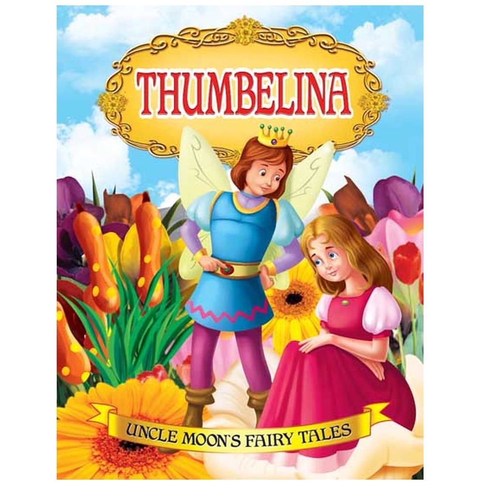 Buy Thumbelina Fairy Tale Book in Qatar | Mumzworld