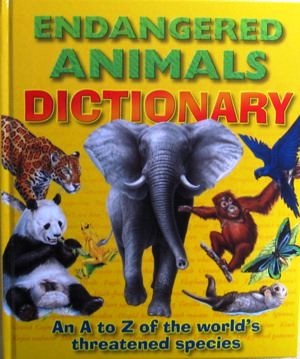 Buy Animal Dictionary - Endangered Animals in UAE | Mumzworld