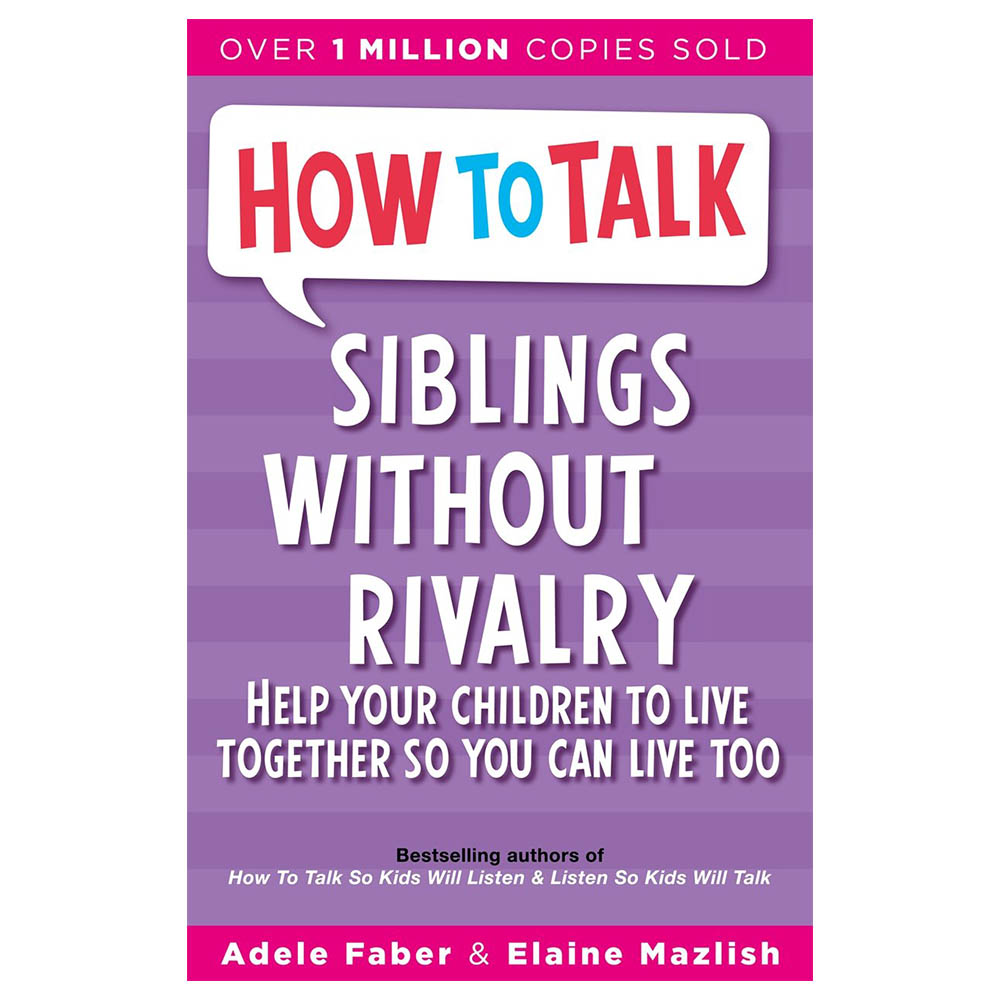 How To Talk: Siblings Without Rivalry | Buy at Best Price from Mumzworld