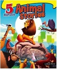 Buy Large Print 5-Minute Animal Stories in KSA | Mumzworld