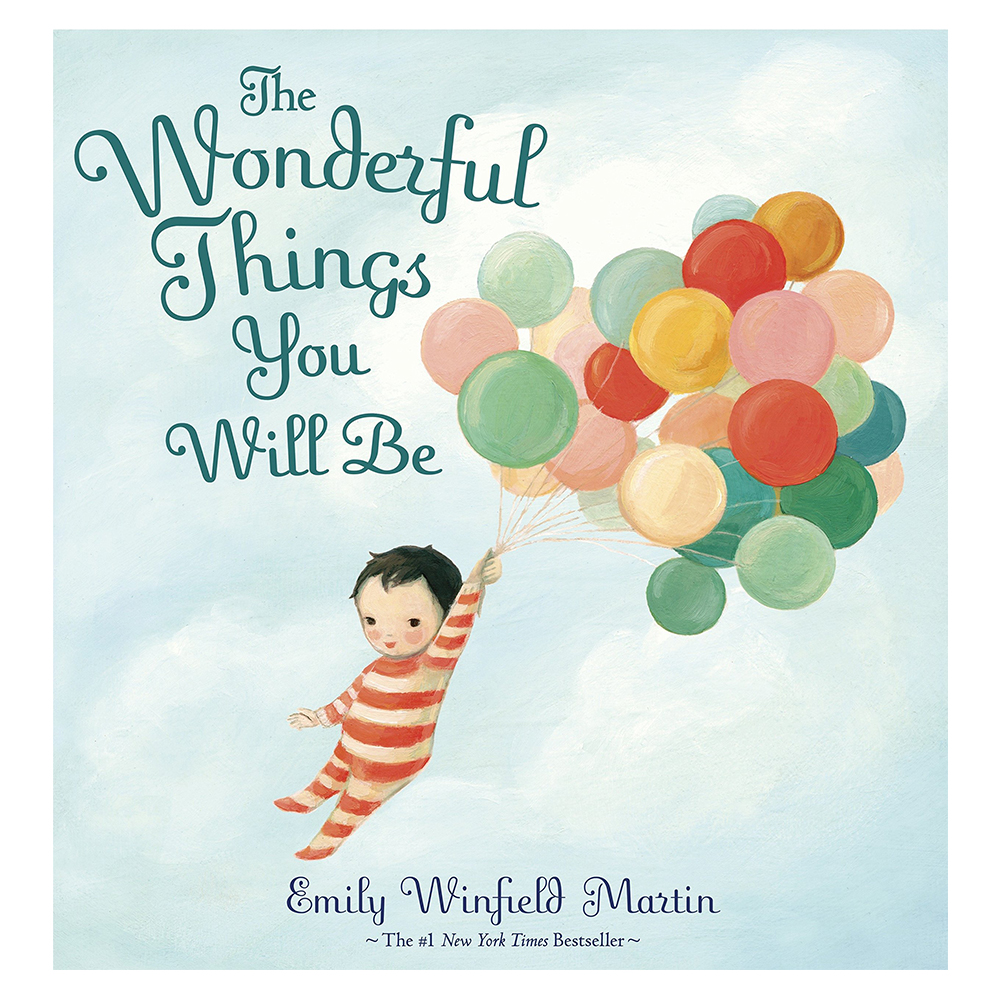 The Wonderful Things You Will Be | Buy at Best Price from Mumzworld