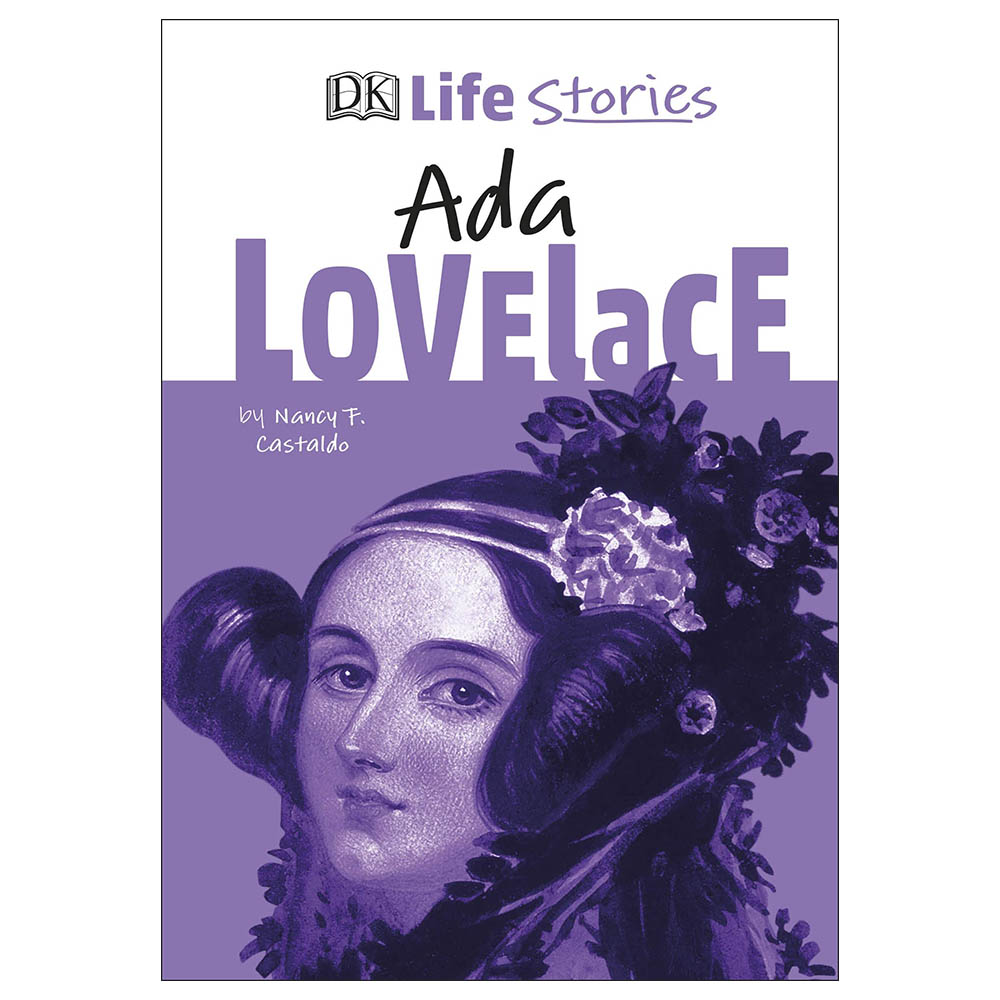DK Life Stories Ada Lovelace | Buy at Best Price from Mumzworld