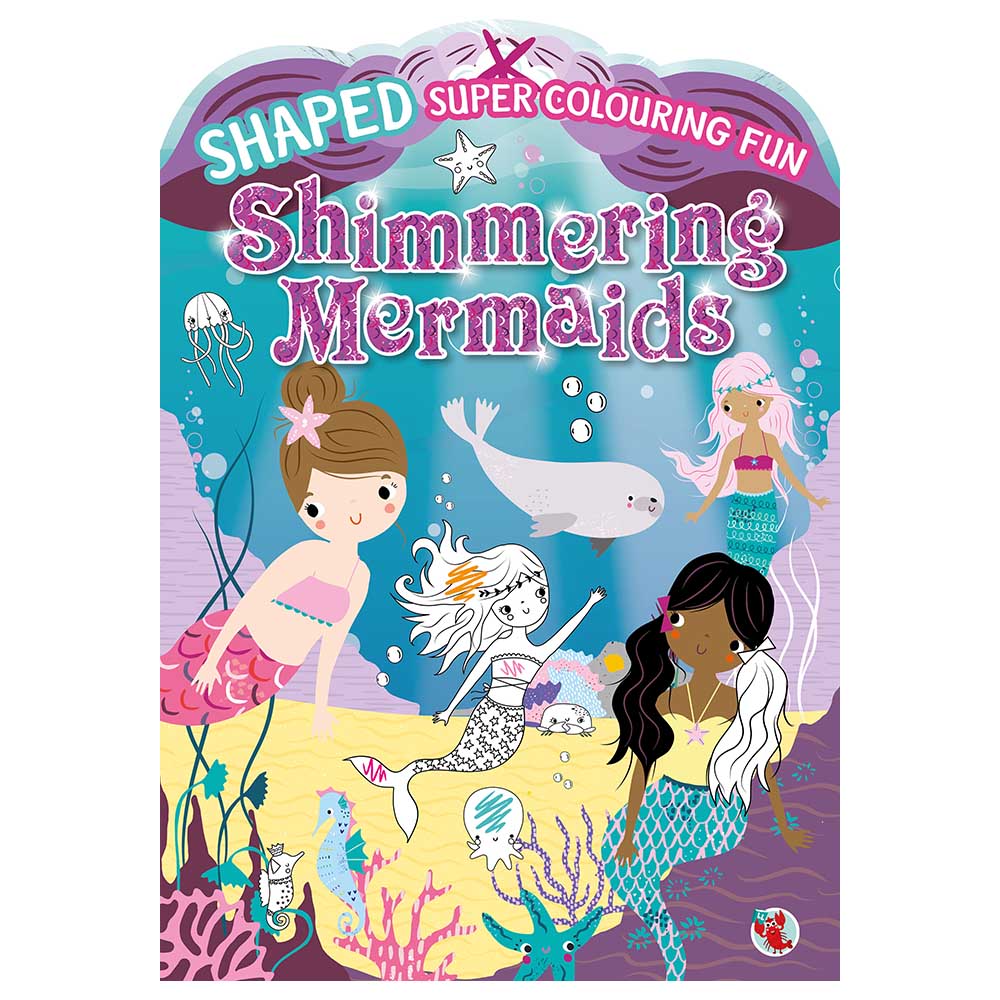 Buy Shaped Super Colouring Fun: Shimmering Mermaids in Oman | Mumzworld