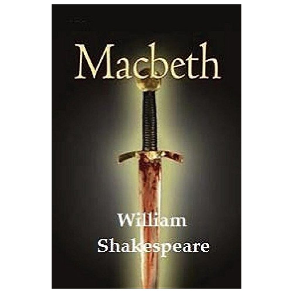 Buy Macbeth By William Shakespeare. in Oman | Mumzworld