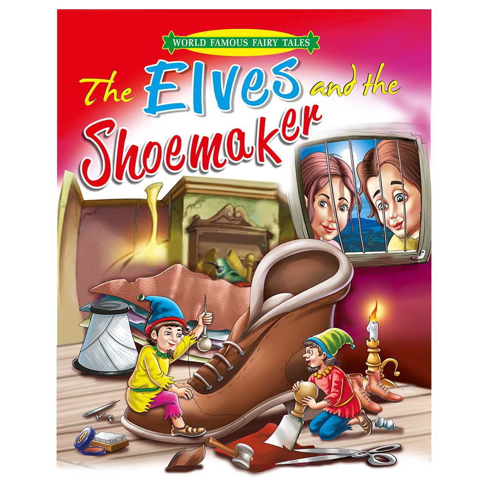 Buy Sawan World Famous Fairy Tales The Elves & The Shoemaker in UAE ...